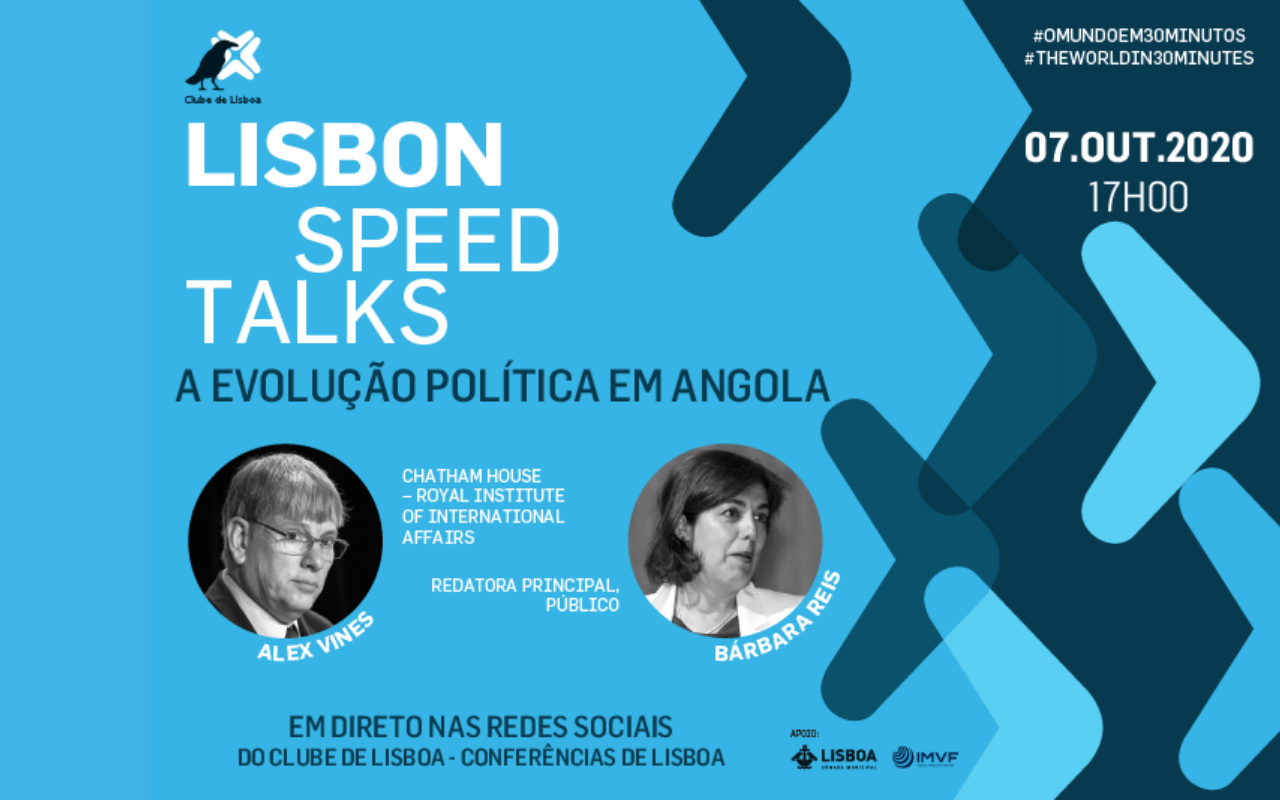 LISBON SPEED TALK: A Evolução Política em Angola | 7 de outubro | 17H00 ...